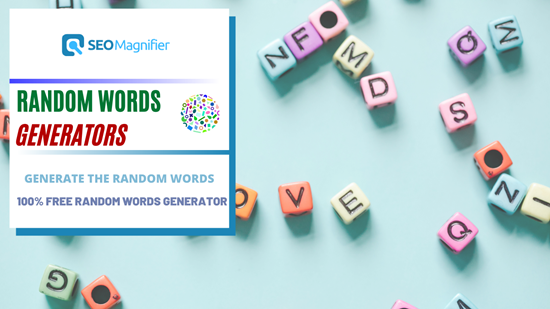 Random Word Generator Online 100 Free SEOMagnifier